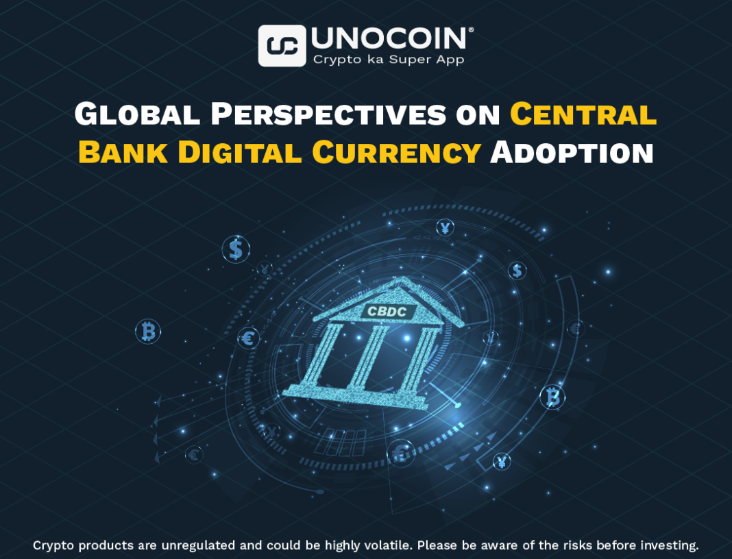 The Rise of CBDCs: Shaping the Future of Digital Currency - Unocoin Blog