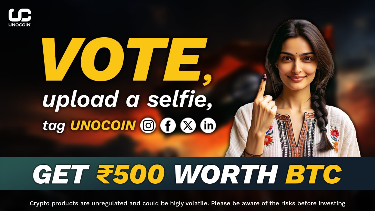 Vote and Earn ₹500 worth of Bitcoin: Make Your Voice Heard and Wallet grow! - Unocoin Blog